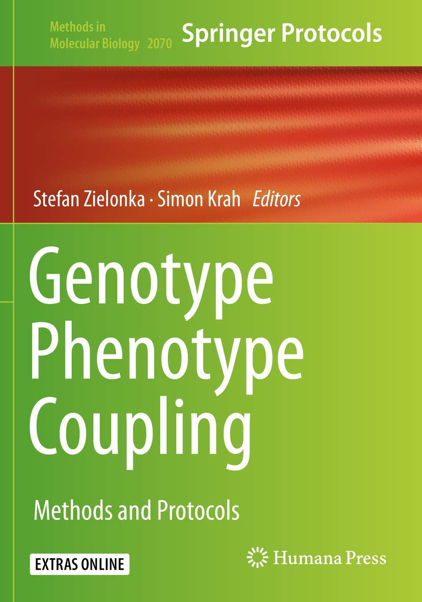 Genotype Phenotype Coupling: Methods and Protocols (Methods in ...