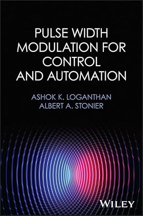 Amazon.fr - Pulse Width Modulation for Control and Automation ...