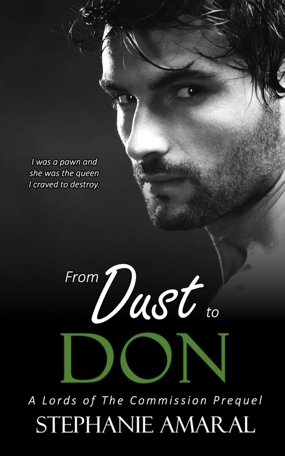 Amazon.com: From Dust To Don: A forced Marriage, Enemies to Lovers Italian Mafia Novella (Lords ...