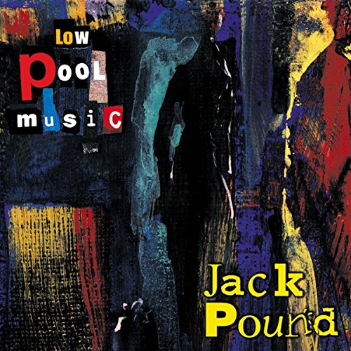 Play Low Pool Music by Jack Pound on Amazon Music