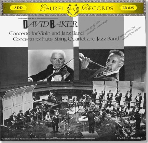 David Baker, James Getzoff, James Pellerite, David Baker, Carmen Dragon ...