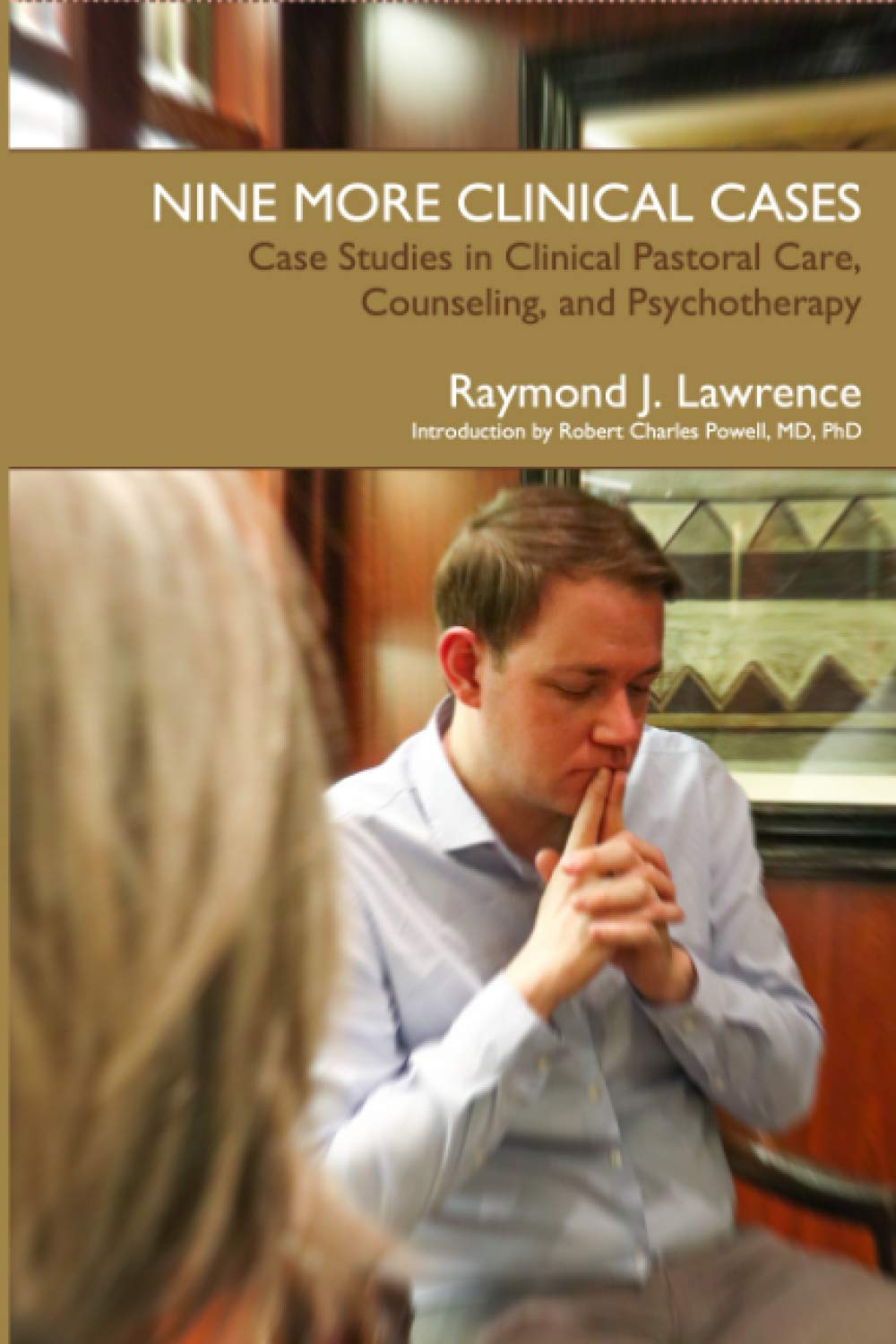 Amazon.com: Nine More Clinical Cases: Case Studies in Clinical Pastoral ...