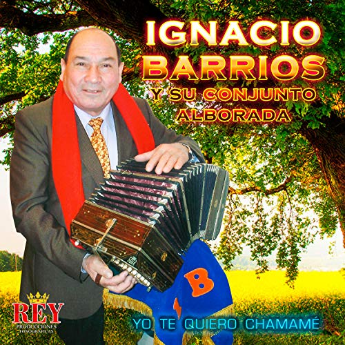 Amazon.com: Yo Te Quiero Chamamé : Ignacio Barrios: Digital Music