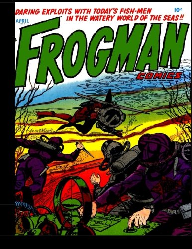 Frogman Comics #10: 1953 War Comic: Therrian, Kari A, Periodicals Inc ...