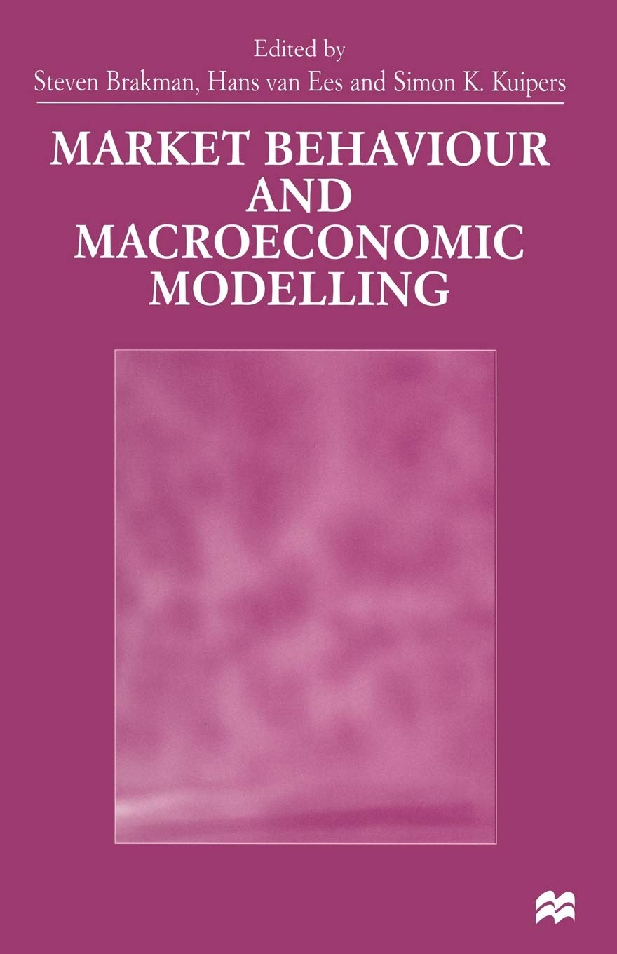 Market Behaviour and Macroeconomic Modelling: 9781349267347: Economics ...