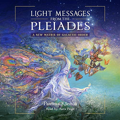 Amazon.com: Light Messages from the Pleiades: A New Matrix of Galactic ...