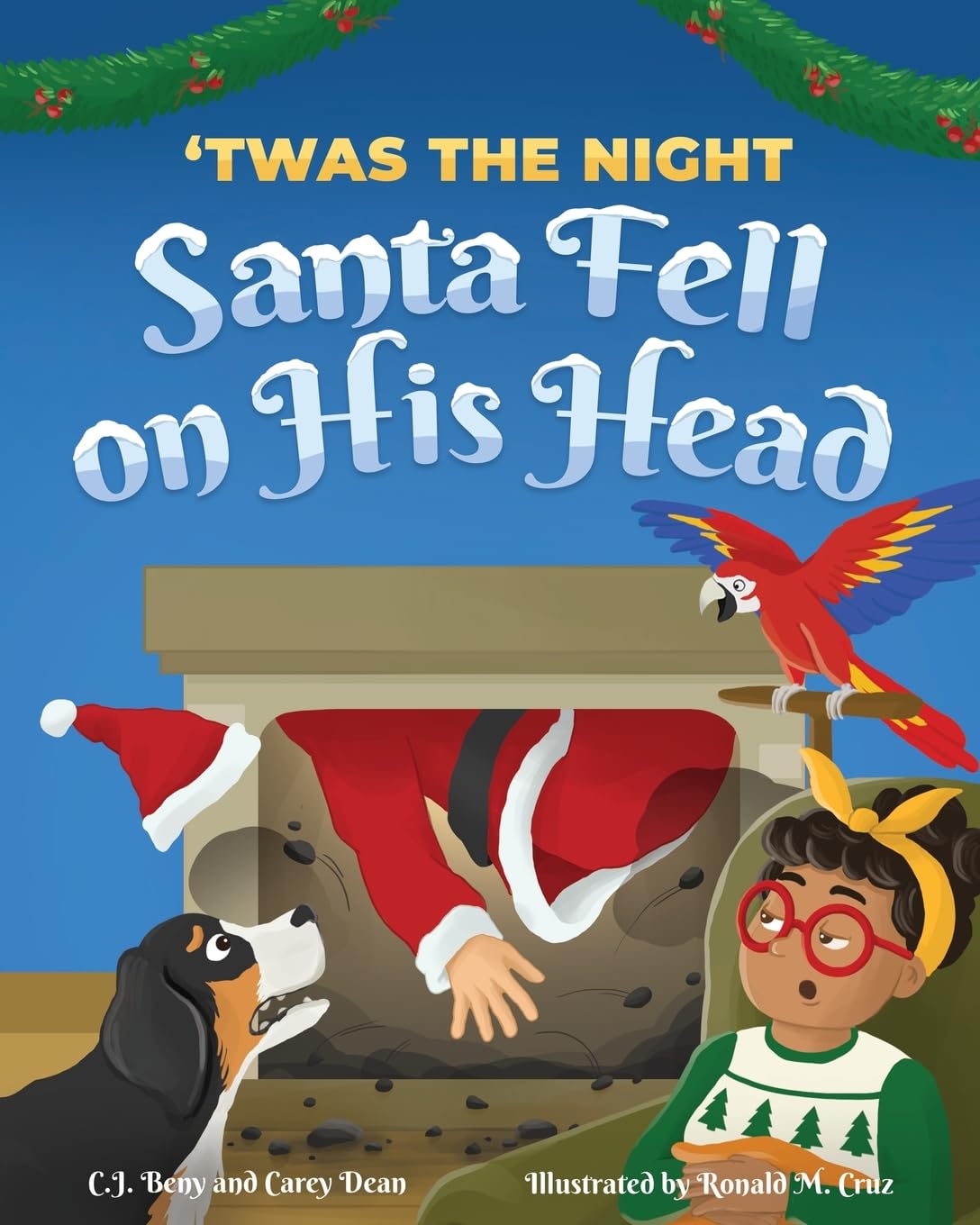 'Twas the Night Santa Fell on His Head: A Modern Twist on the Iconic ...