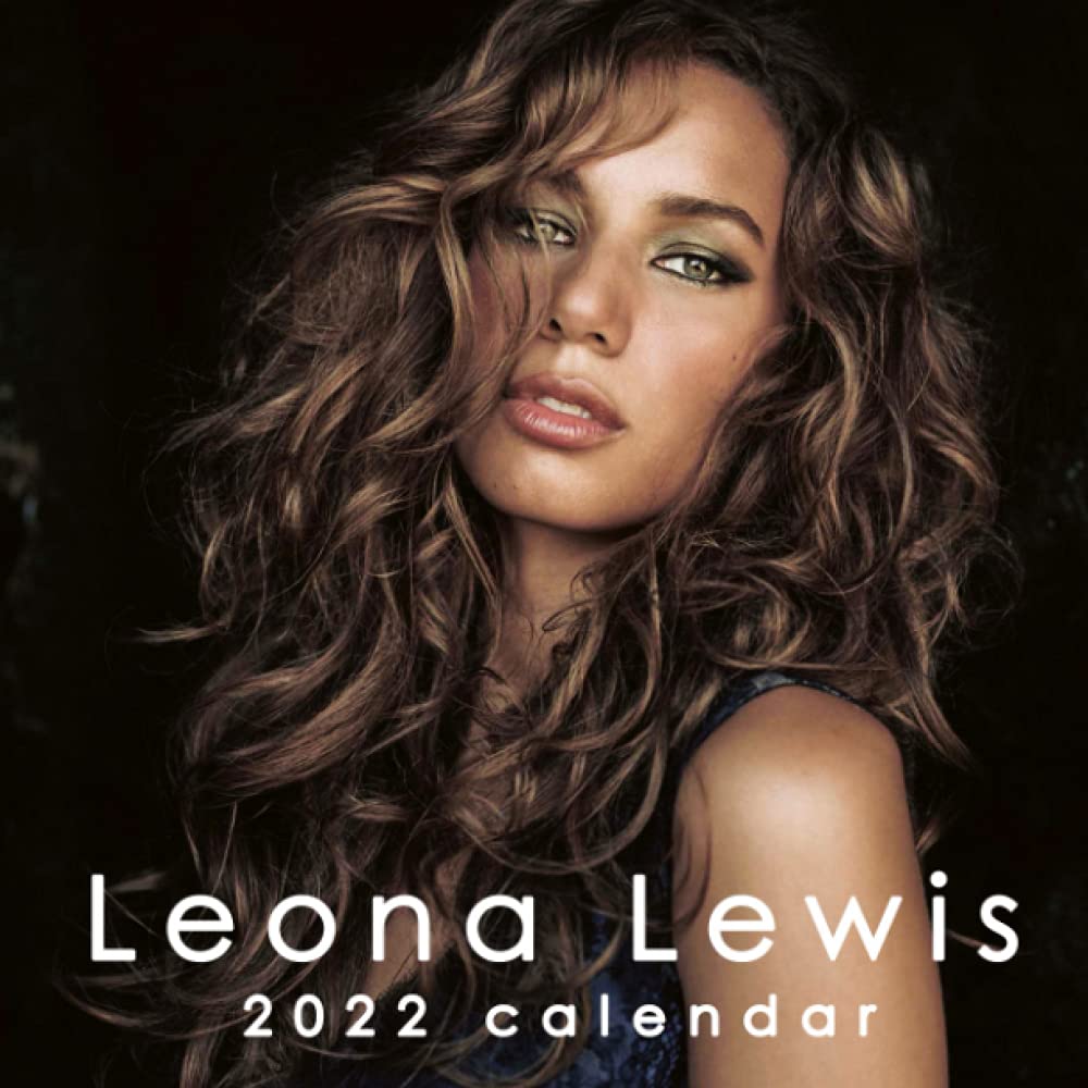 Buy Leona Lewis 2022: OFFICIAL Leona Lewis Planner with Monthly Tabs ...