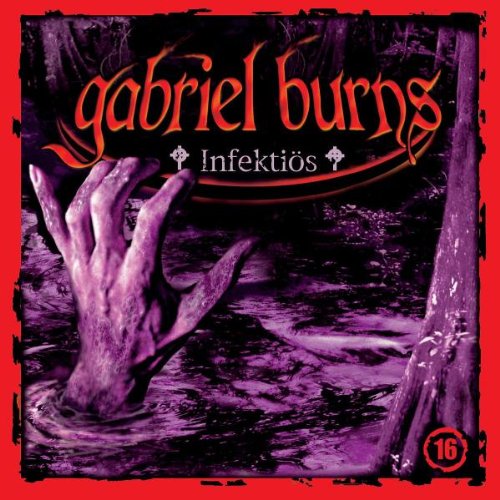 Gabriel Burns - Vol. 16-Infektioes - Amazon.com Music