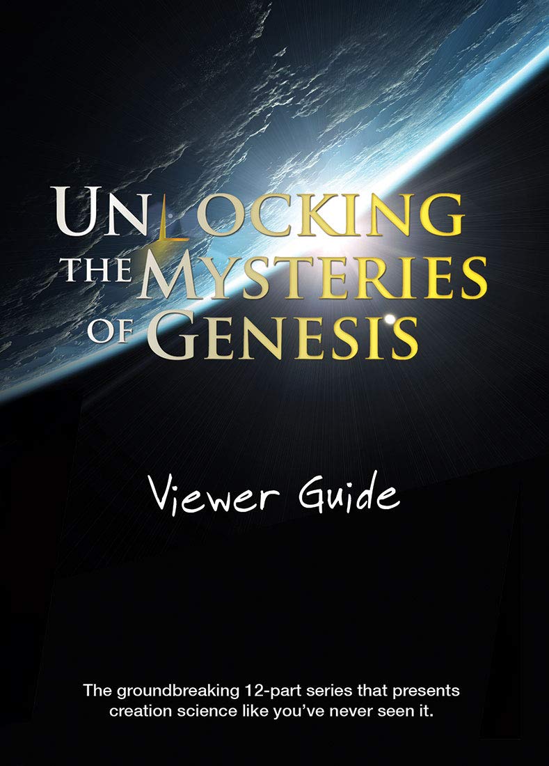 Unlocking the Mysteries of Genesis - Viewer Guide: Institute for ...