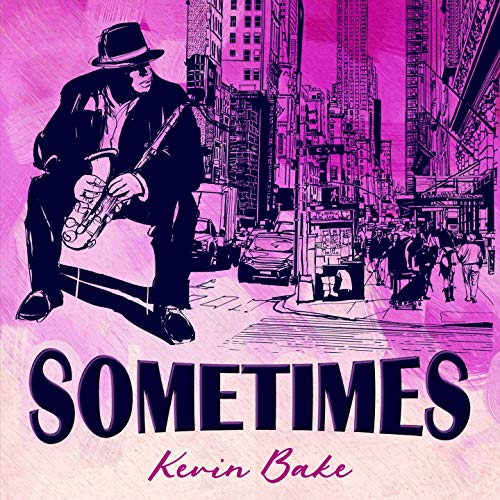 Sometimes de Kevin Bake en Amazon Music Unlimited