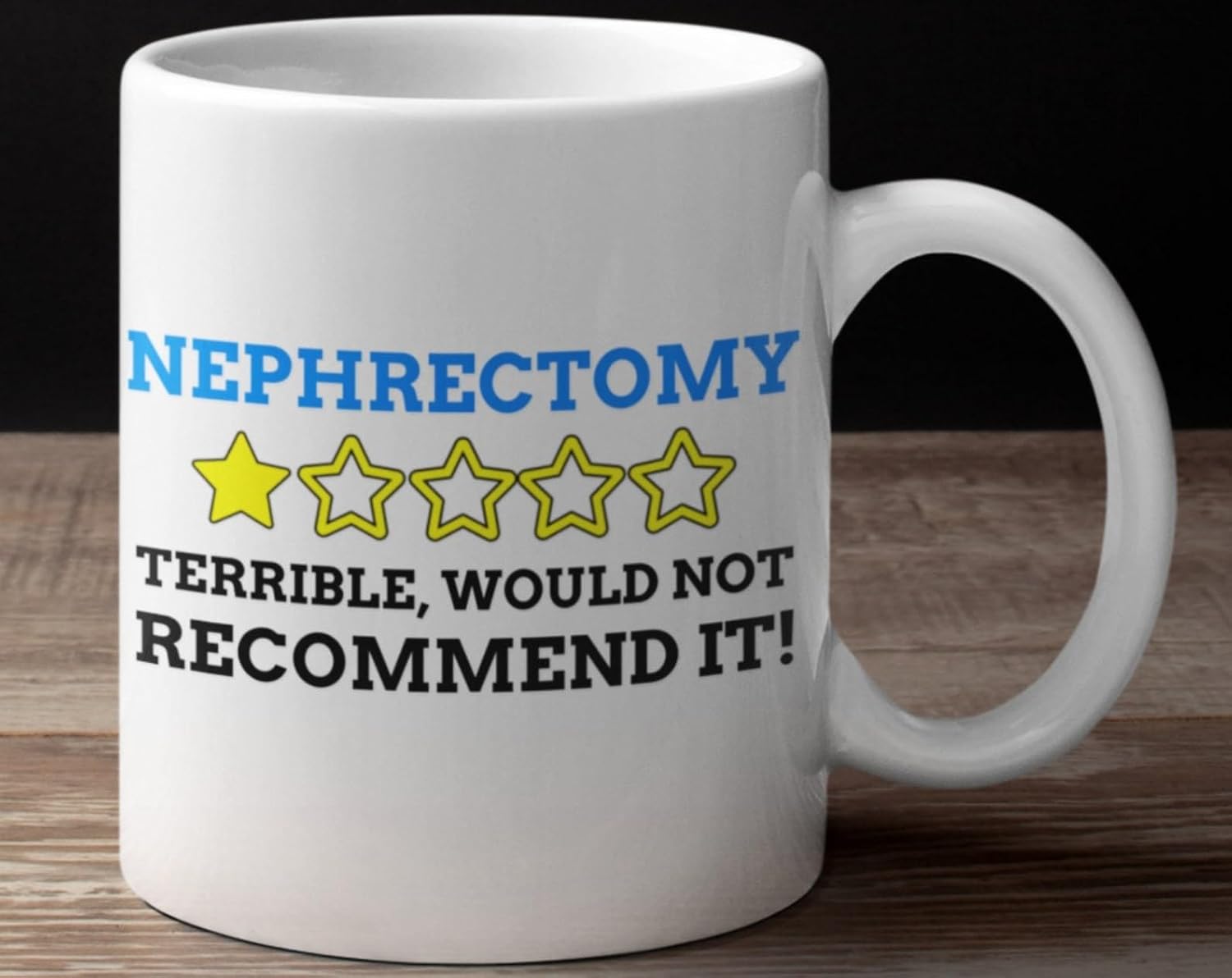 Amazon.com: Funny Nephrectomy Mug 11oz 330ml Kidney Cancer Mugs Surgery ...