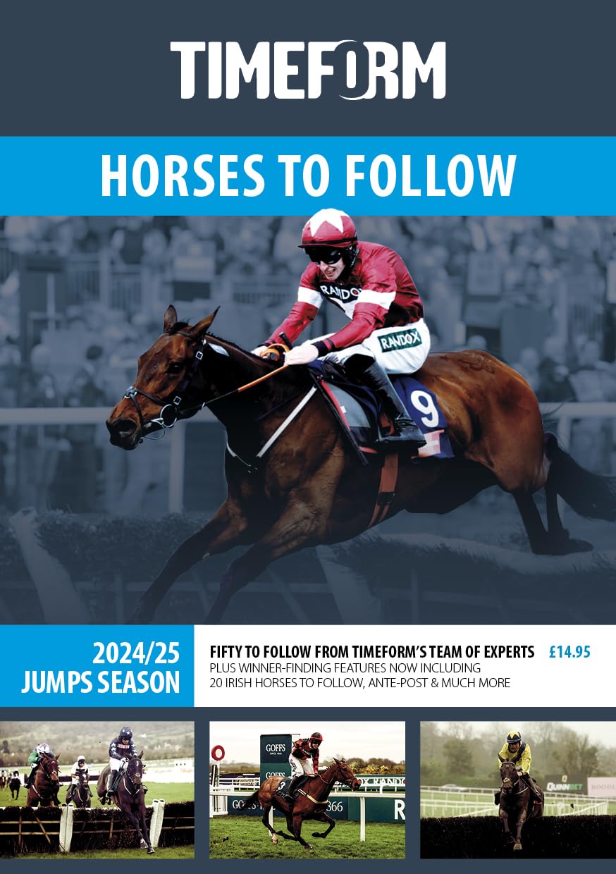 TIMEFORM HORSES TO FOLLOW 2024/25 JUMPS SEASON: A TIMEFORM RACING ...