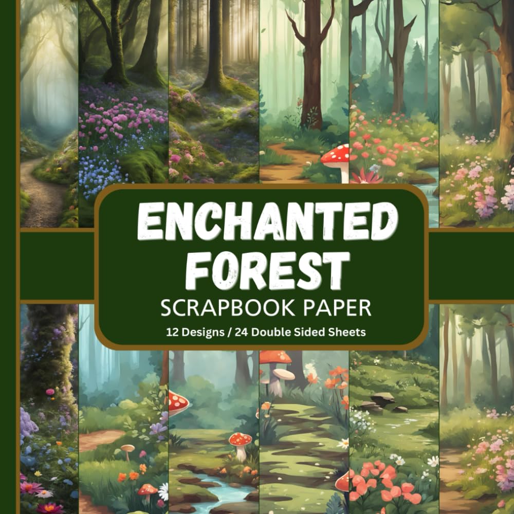 Enchanted Forest Scrapbook Paper: Double Sided Decorative Sheets with ...