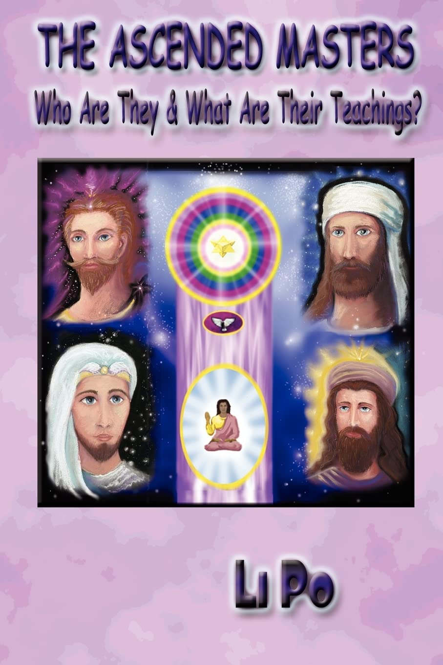 The Ascended Masters: Who Are They & What Are Their Teachings?: Amazon ...