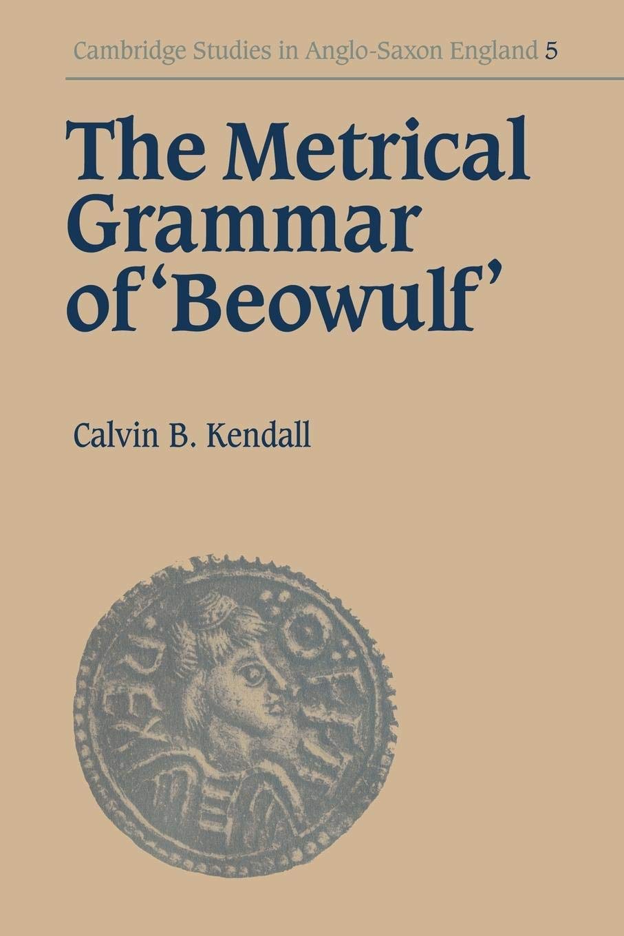Amazon.com: The Metrical Grammar of Beowulf (Cambridge Studies in Anglo ...
