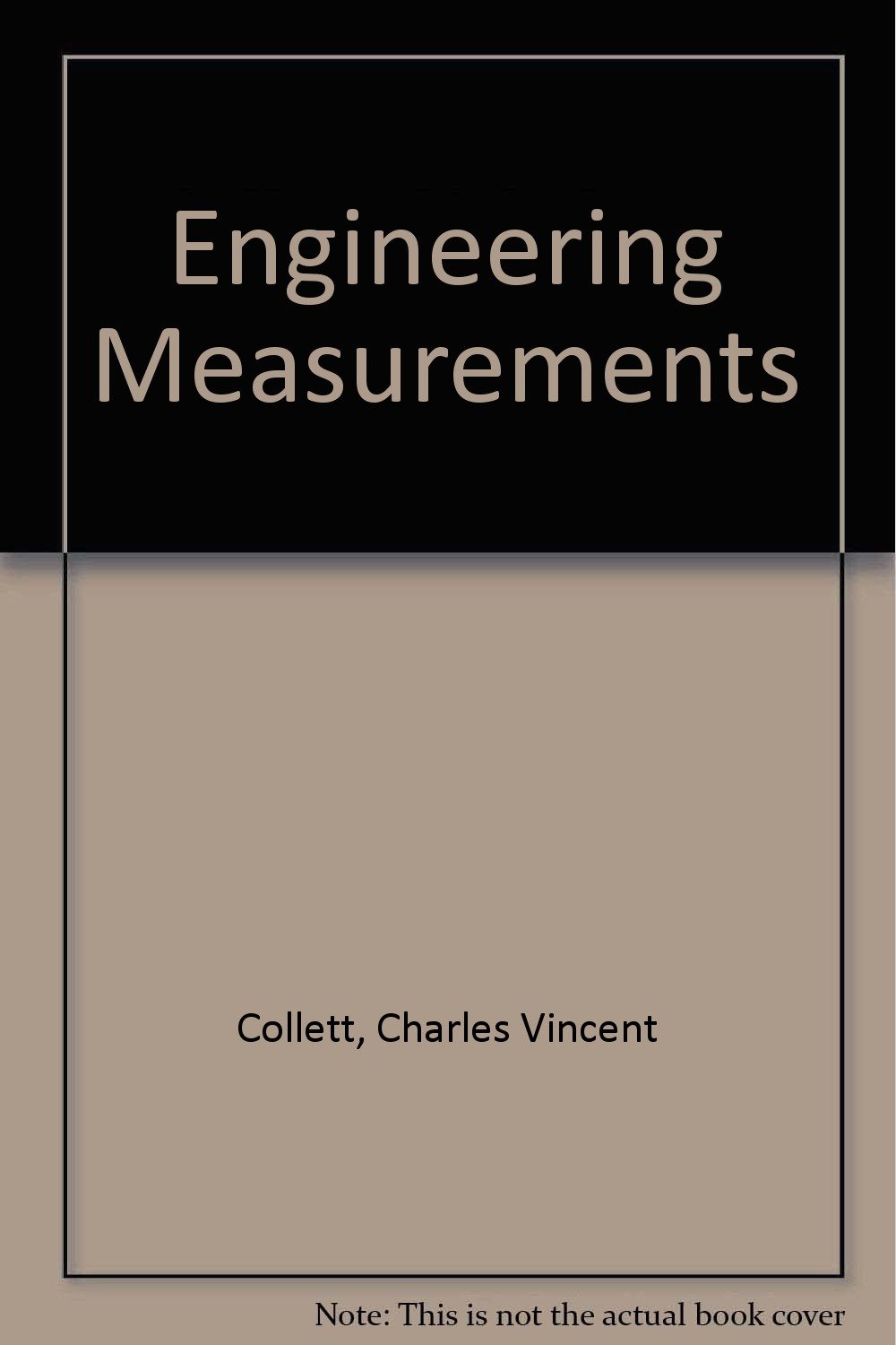 Engineering Measurements: Charles Vincent Collett: 9780582988736 ...