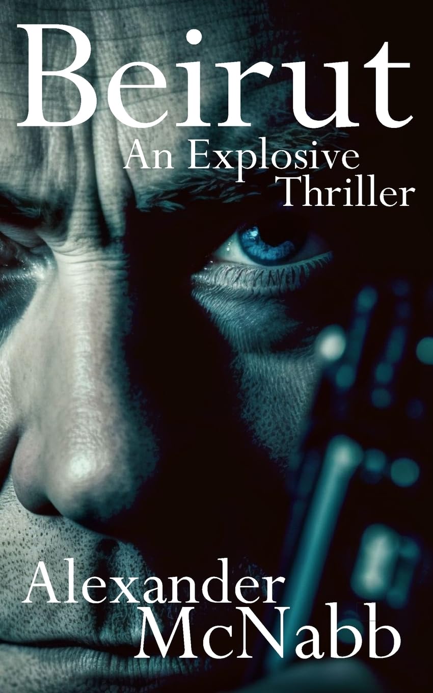 Amazon.com: Beirut: An Explosive Thriller (The Levant Cycle ...
