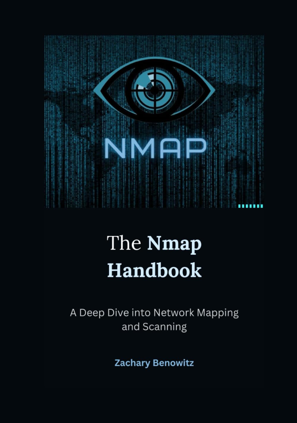The Nmap Handbook: A Deep Dive into Network Mapping and Scanning ...