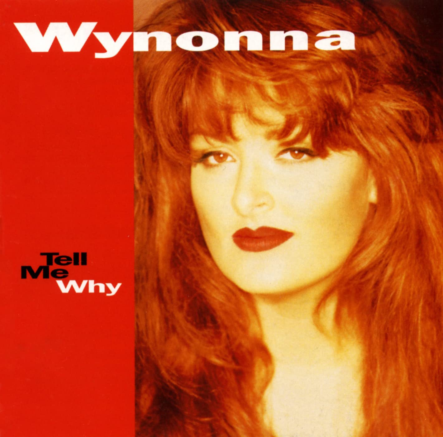 Tell Me Why song by Wynonna from Tell Me Why on Amazon Music