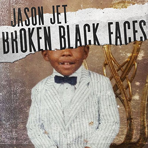 Amazon MusicでJason JetのBroken Black Facesを再生する