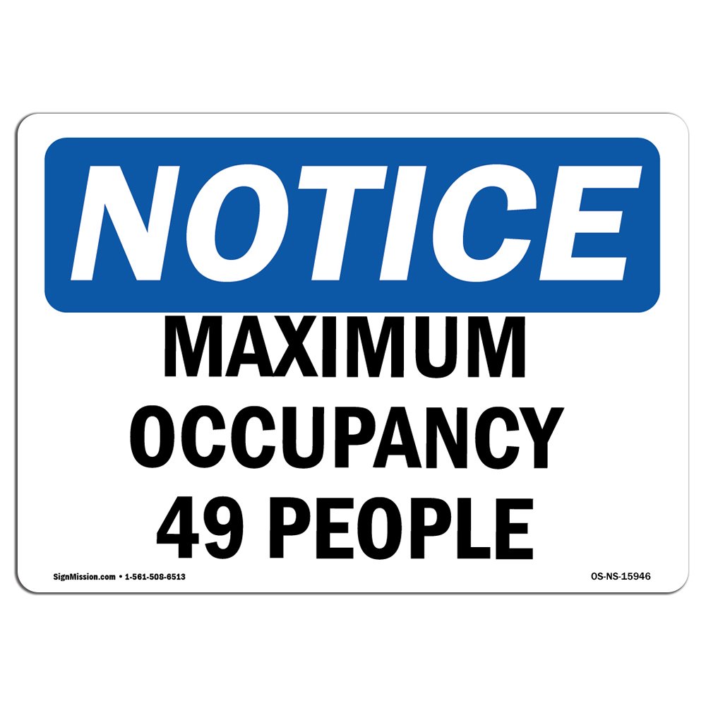 Amazon.com: OSHA Notice Signs - Notice Maximum Occupancy 49 People Sign ...