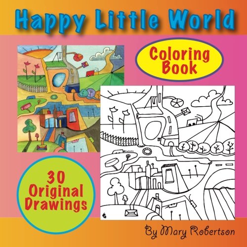 Amazon.com: Happy Little World: Coloring Book: 9781453655238: Robertson ...