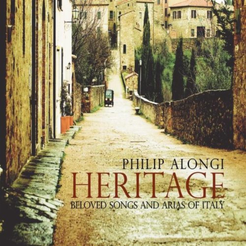 Play Heritage - Beloved Songs and Arias Of Italy by Philip Alongi on ...