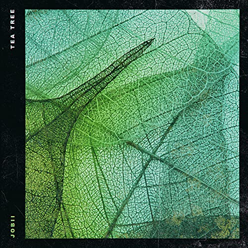 Tea Tree de Jobii en Amazon Music Unlimited
