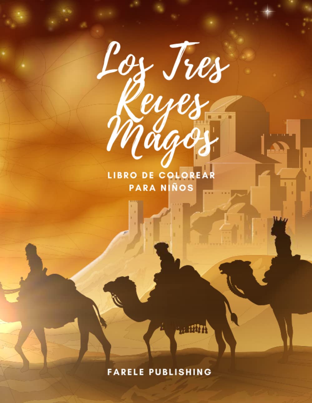 Los Tres Reyes Magos: Libro de colorear para niños (Spanish Edition ...