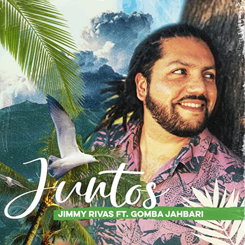 Juntos song by Jimmy Rivas feat. Gomba Jahbari from Juntos on Amazon Music