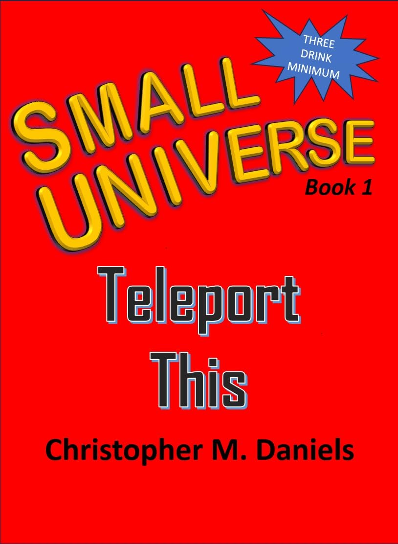 Amazon.com: Teleport This (Small Universe Book 1) eBook : Daniels ...