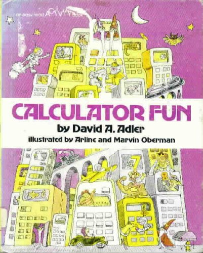 Calculator Fun (Easy-read Activity Book): Adler, David A., Oberman ...