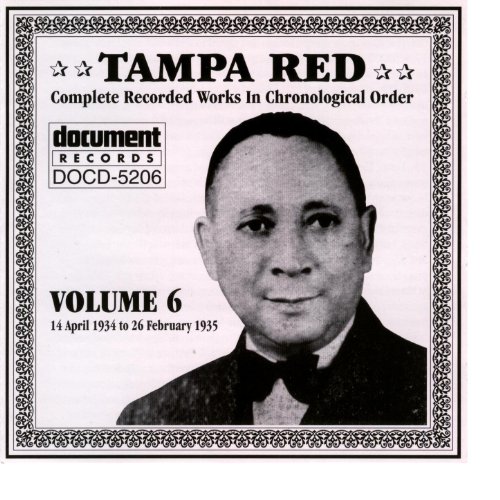 Play Tampa Red Vol. 6 1934-1935 by Tampa Red on Amazon Music