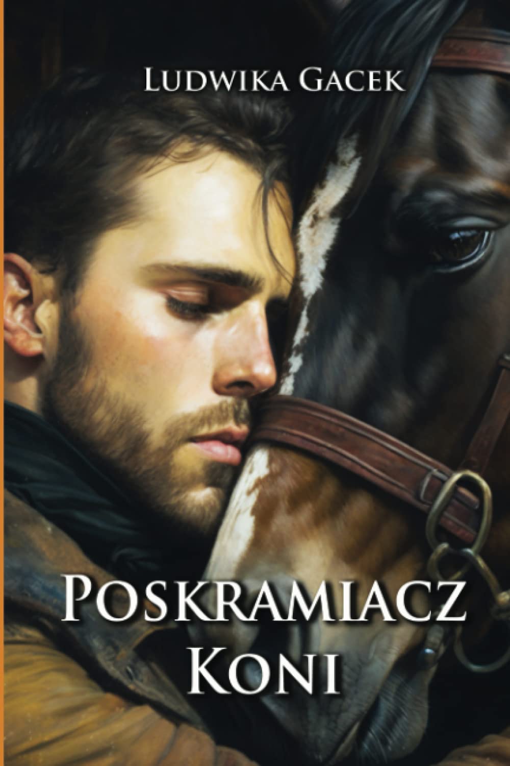 Poskramiacz koni (Polish Edition): Gacek, Ludwika: 9798378659067 ...