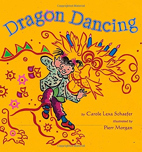 Dragon Dancing: Morgan, Pierr, Schaefer, Carole Lexa: 9780670060849 ...