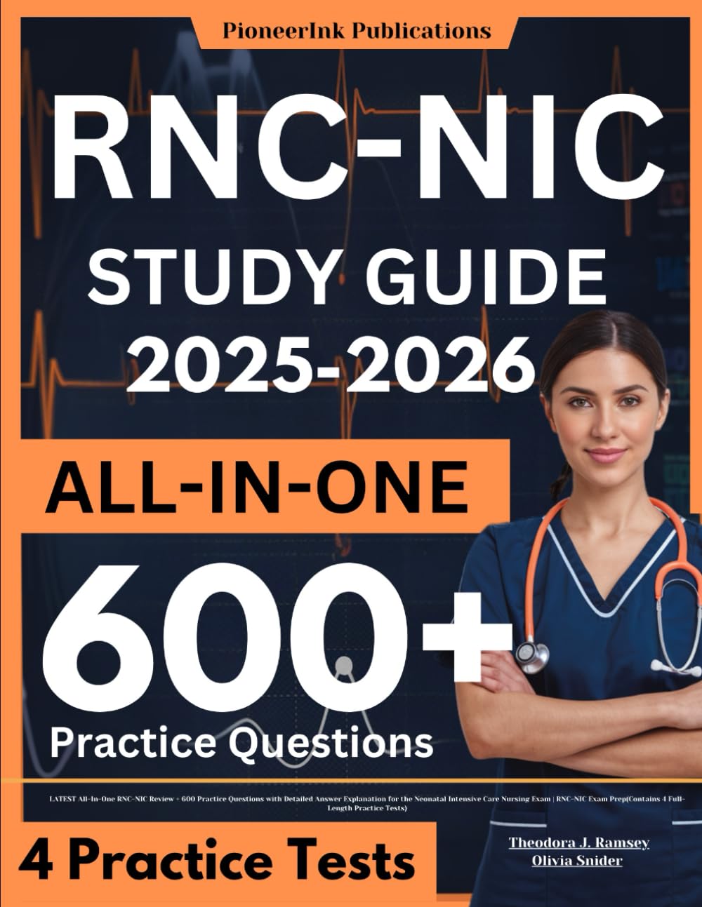 RNC-NIC Study Guide: LATEST All-In-One RNC-NIC Review + 600 Practice ...