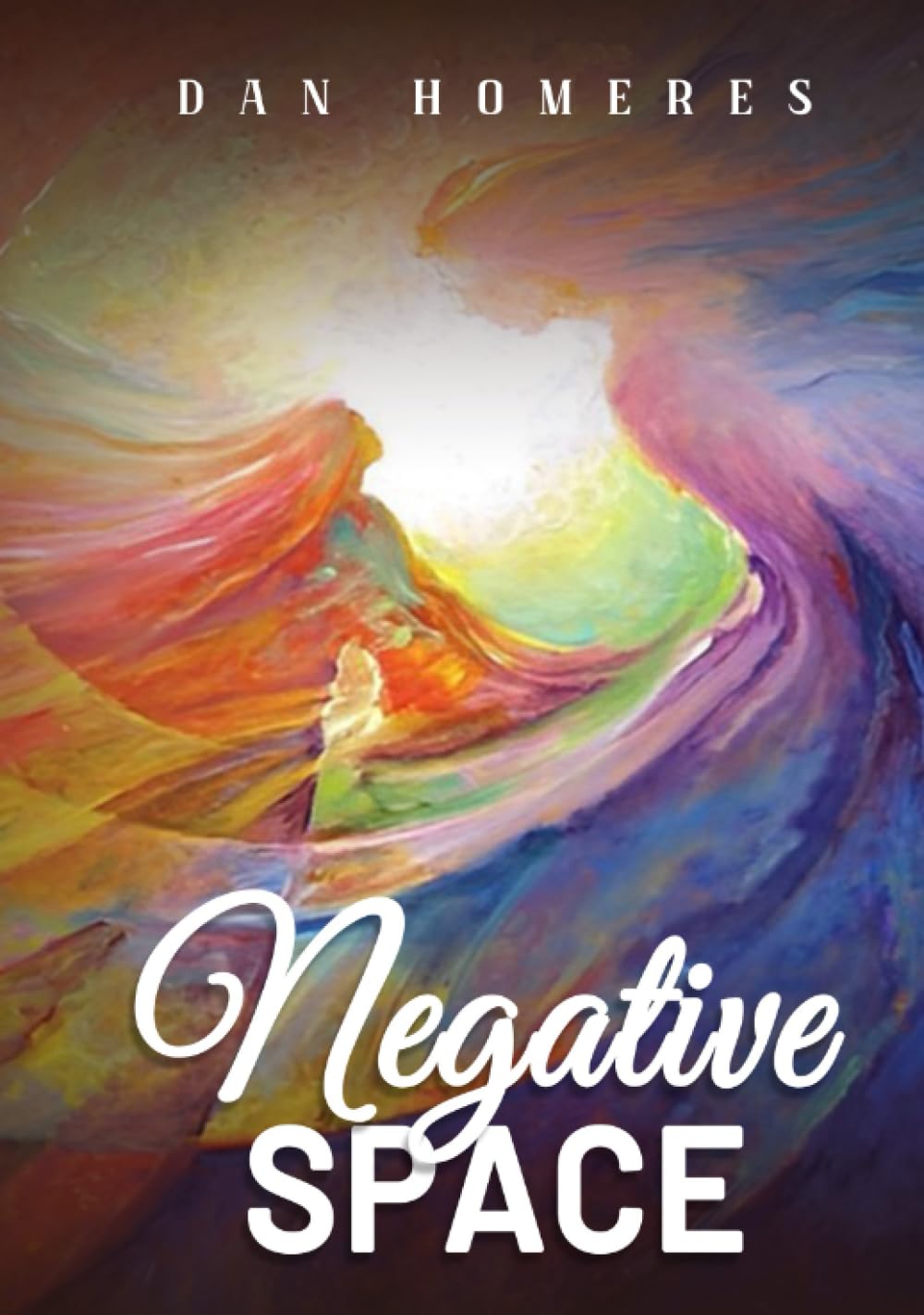 NEGATIVE SPACE: Homeres, Dan, Publishers, Mermaid: 9798891220294 ...