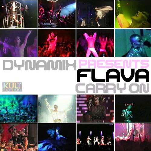 Play Kult Records Presents: Carry On by Dynamix Presents Flava on ...