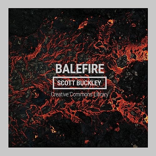 Amazon Music - Scott BuckleyのBalefire - Amazon.co.jp
