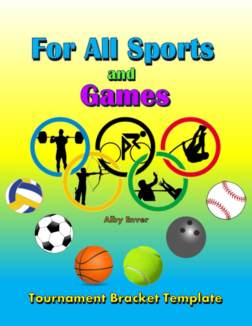 Tournament Bracket Template For All Sports and Games: 16 Team Single ...