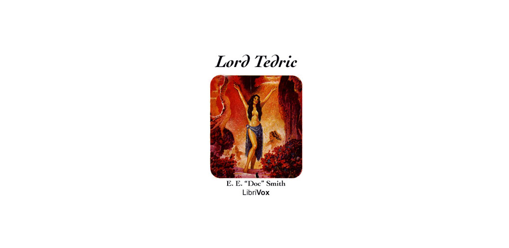 Lord Tedric by E. E. Smith FREE:Amazon.com:Appstore for Android