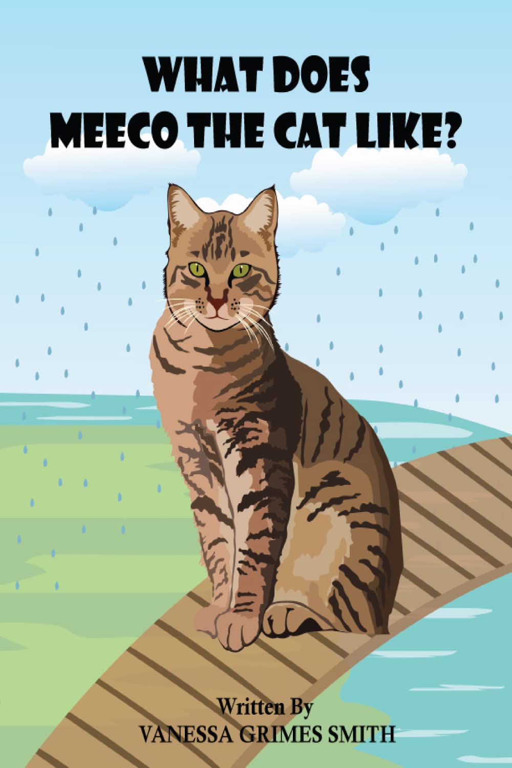 What Does Meeco The Cat Like? eBook : Grimes Smith, Vanessa, Sultana Mou, Maria: Amazon.in ...