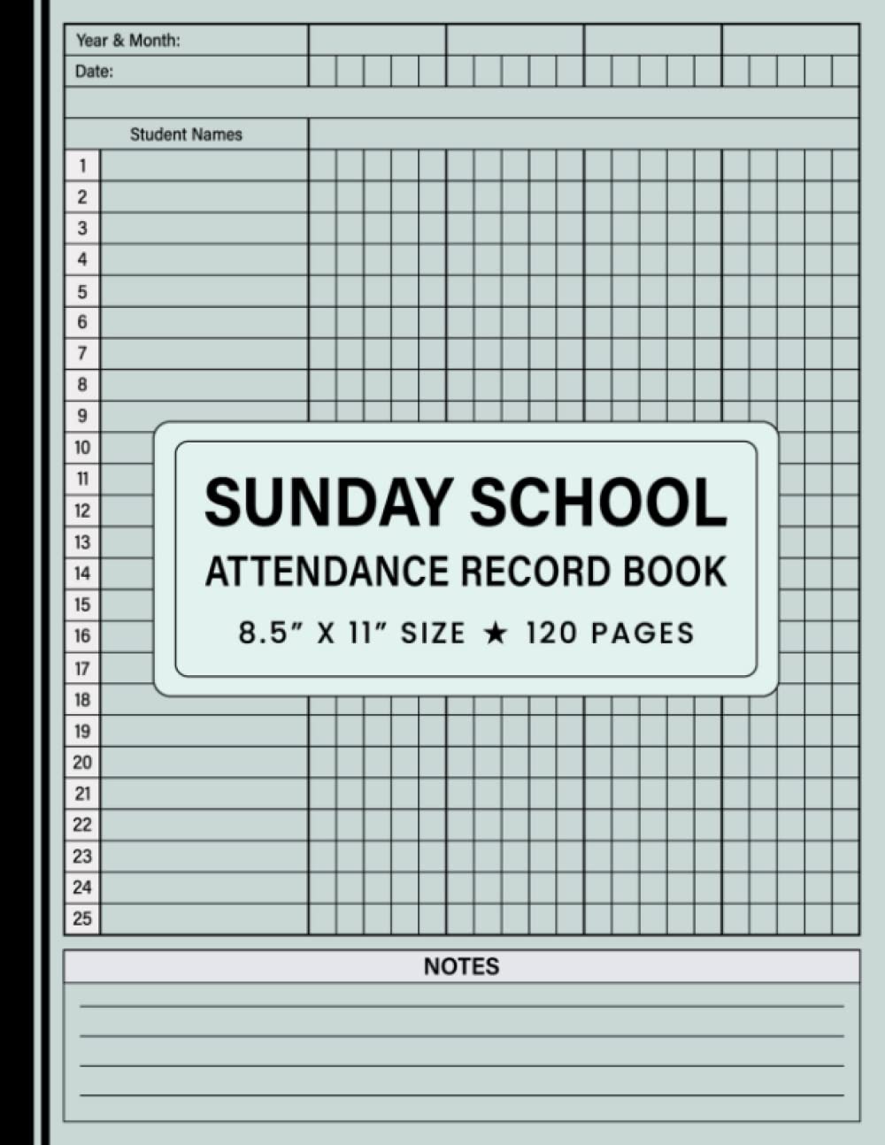 Buy Sunday School Attendance Record Book: Sunday School Attendance Register Log Book For ...