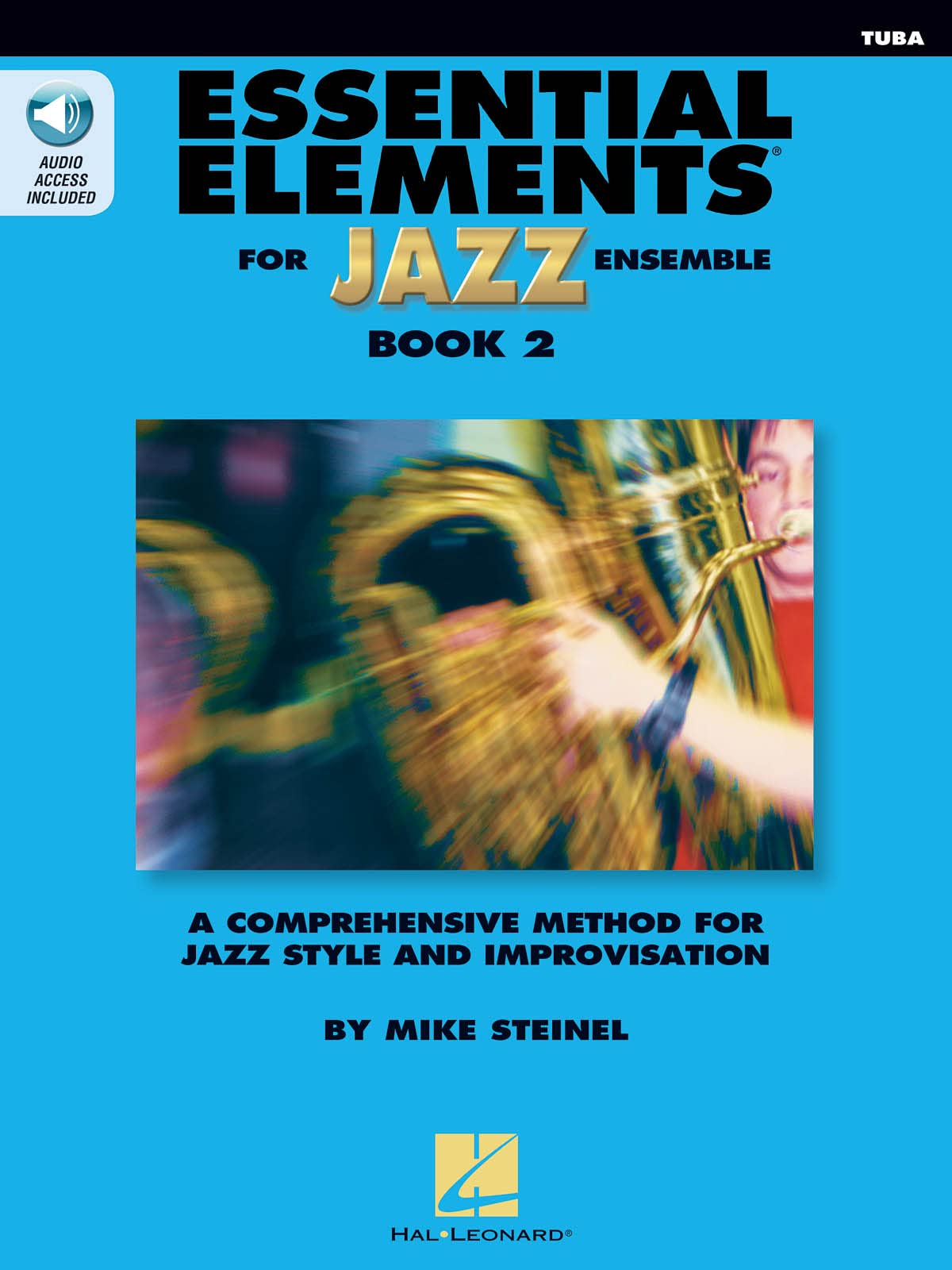 Essential Elements for Jazz Ensemble Book 2 - Tuba: Steinel, Mike ...