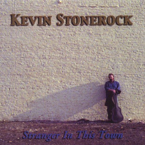 Play Stranger In This Town by Kevin Stonerock on Amazon Music