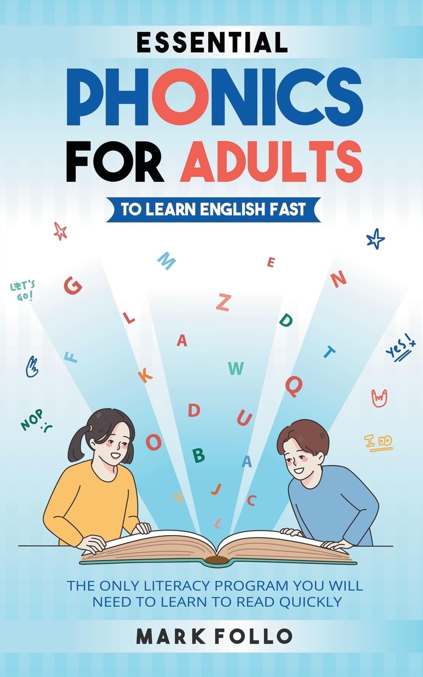 Amazon.com: Essential Phonics For Adults To Learn English Fast: The ...