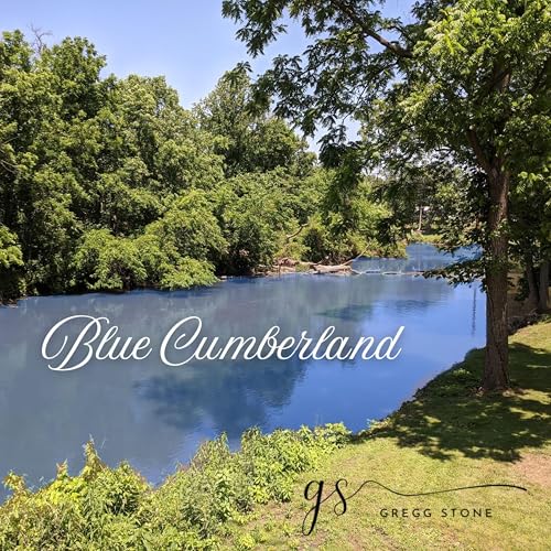 Amazon Music UnlimitedでGregg StoneのBlue Cumberlandを