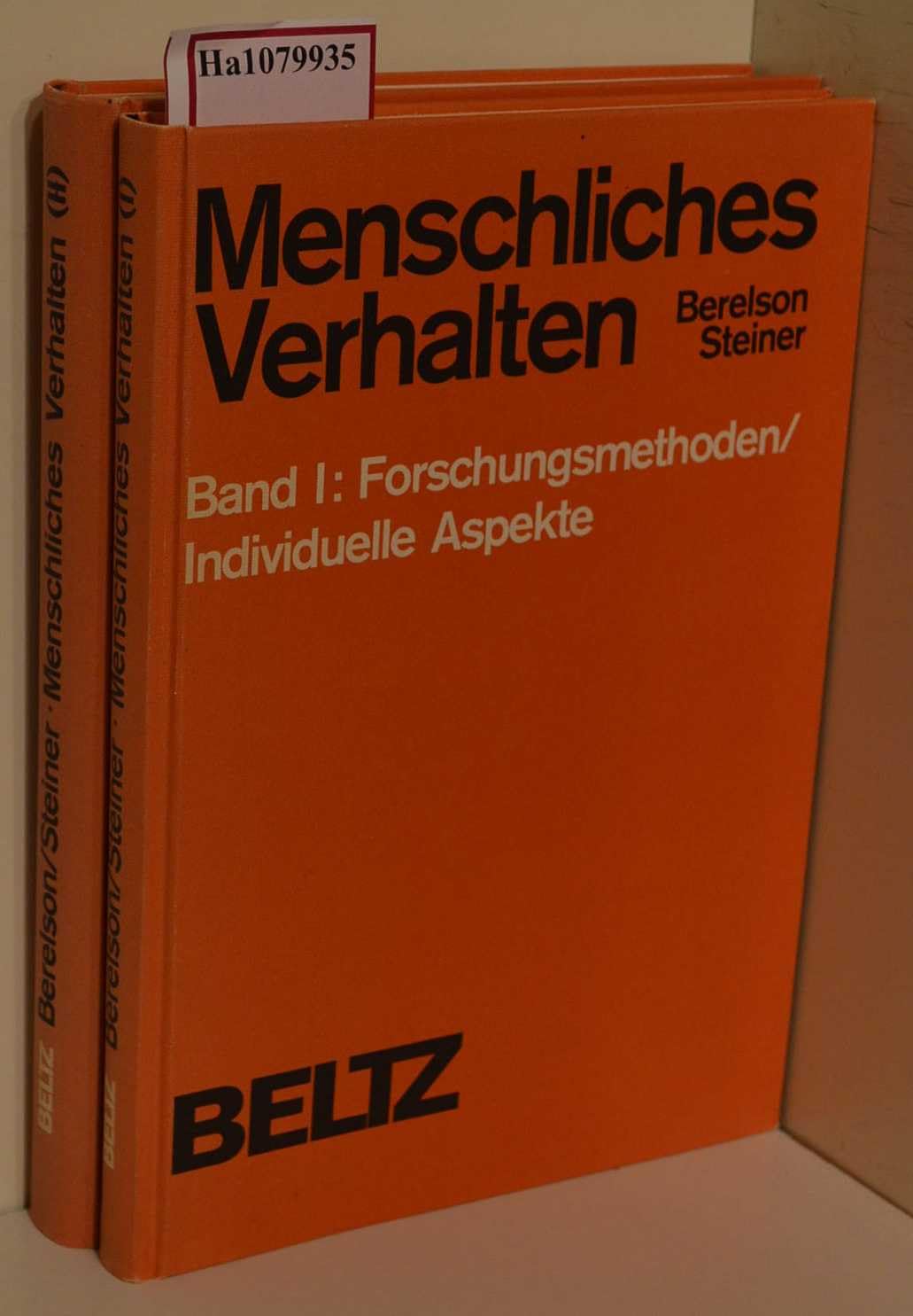 Menschliches Verhalten. Grundlegende Ergebnisse empirischer Forschung ...