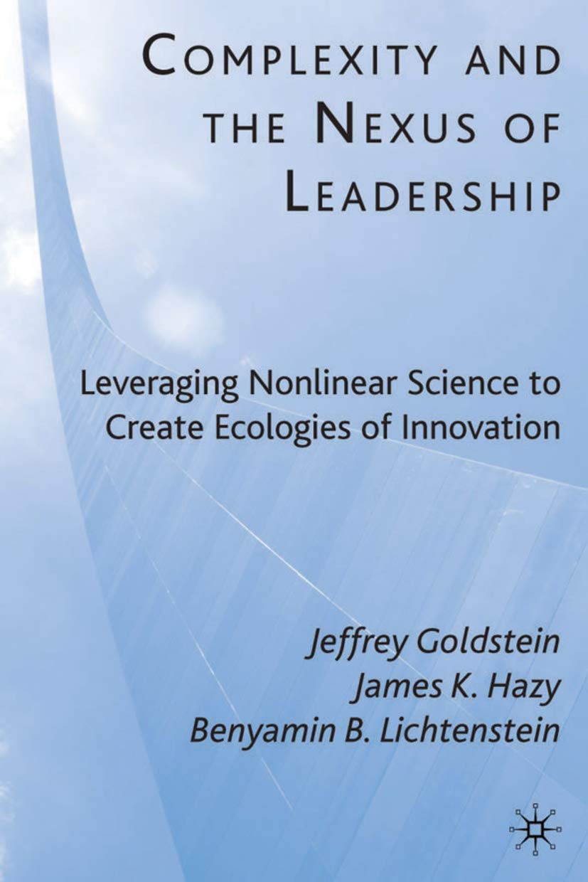 Amazon | Complexity and the Nexus of Leadership: Leveraging Nonlinear ...